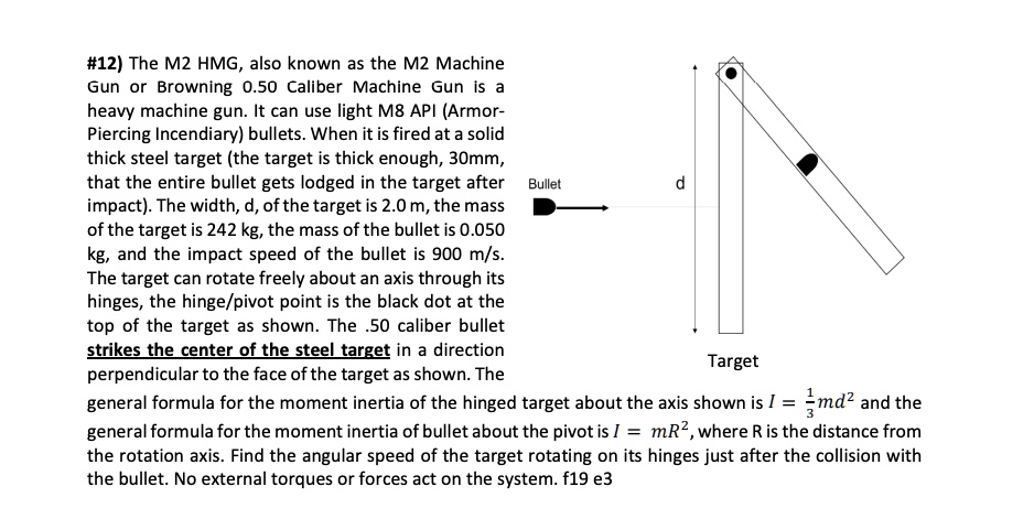 SOLVED:#12) The M2 HMG, also known as the M2 Machine Gun or Browning 0. ...