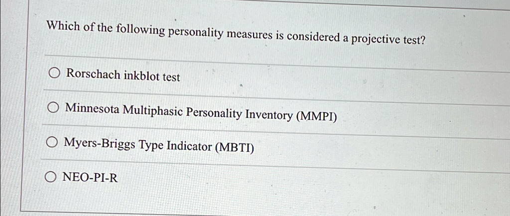VIDEO solution: Which of the following personality measures is ...