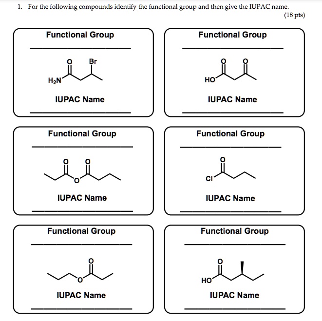 SOLVED:For the following compounds identify the functional gTOup and ...