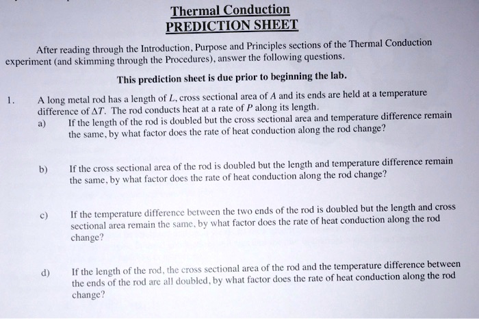 SOLVED: Thermal Conduction PREDICTION SHEET After reading through the ...