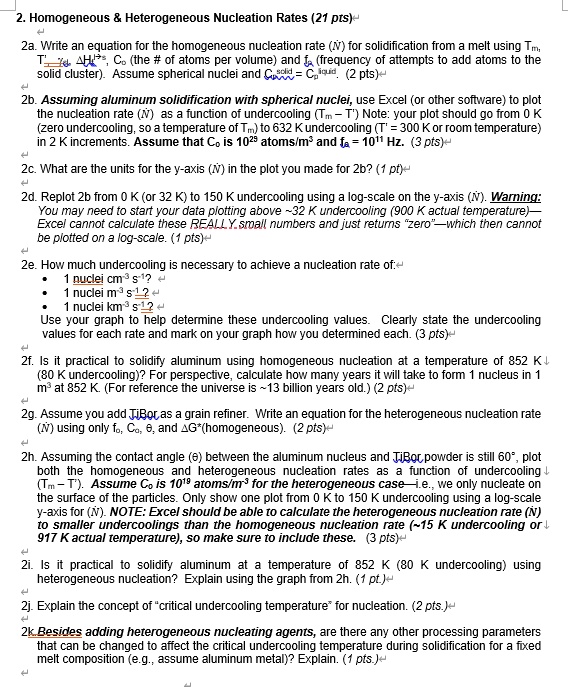 SOLVED: Texts: 2. Homogeneous Heterogeneous Nucleation Rates (21 pts ...