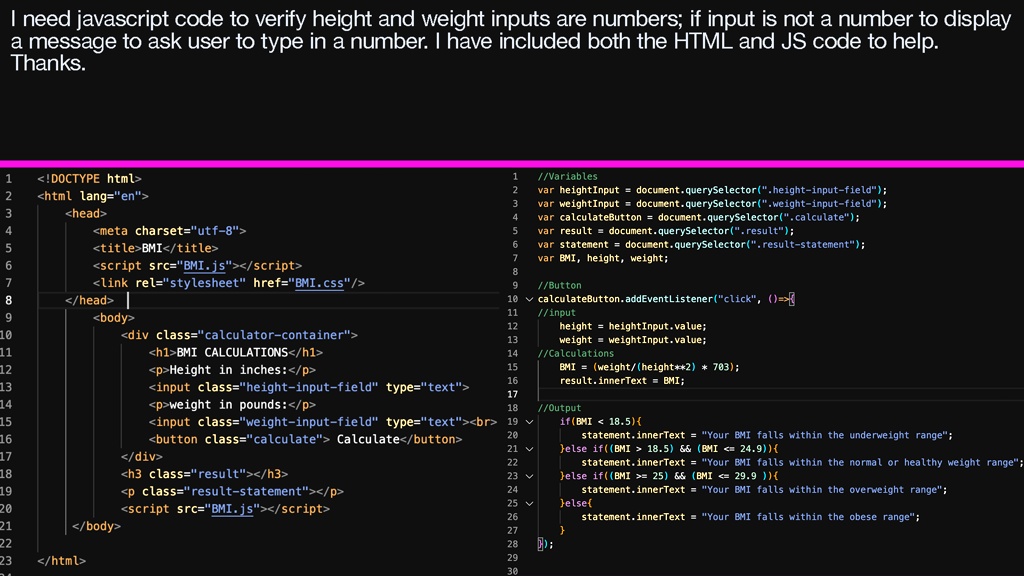 Solved Texts I Need Javascript Code To Verify Height And Weight Inputs Are Numbers If Input