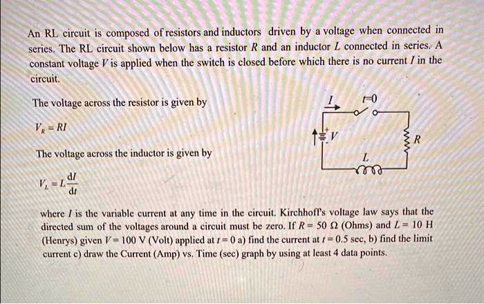Solved An Rl Circuit Is Composed Of Resistors And Inductors Driven By