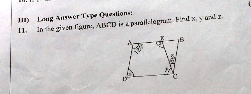 SOLVED: In the given figure, ABCD is a parallelogram. Find X, Y, and Z.