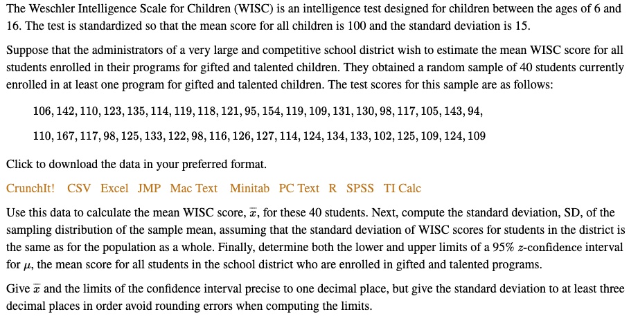 the weschler intelligence scale for children wisc is an intelligence ...