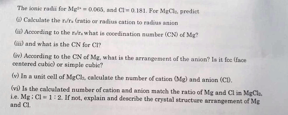 Solved The Ionic Radii For Mg 0 065 And Cl 0 181 For Mgck