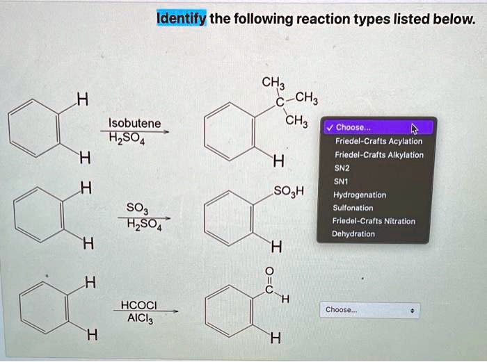 Identify the following reaction types listed below. H CH3 C-CH3 ...