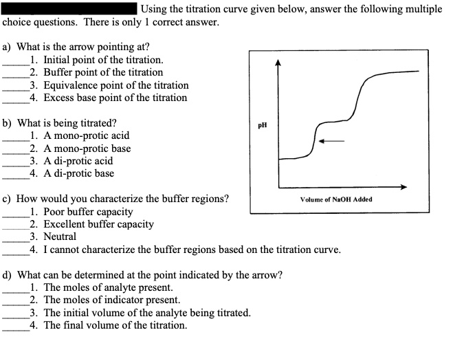 using the titration curve given below answer the following multiple ...