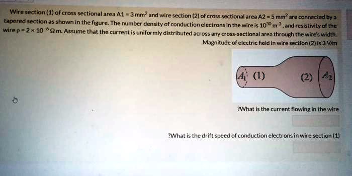 SOLVED:Wire section (1) of cross sectional area A1 - 3 mm? and wire ...