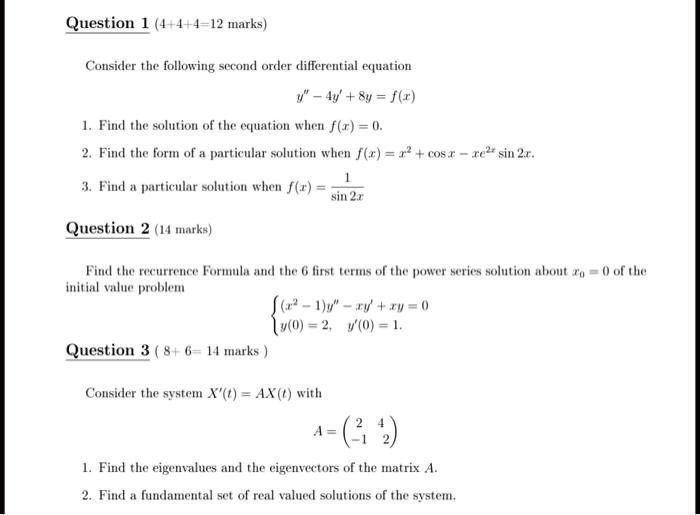 SOLVED: solve it step by step Question14+4+4-12marks Consider the following second order ...