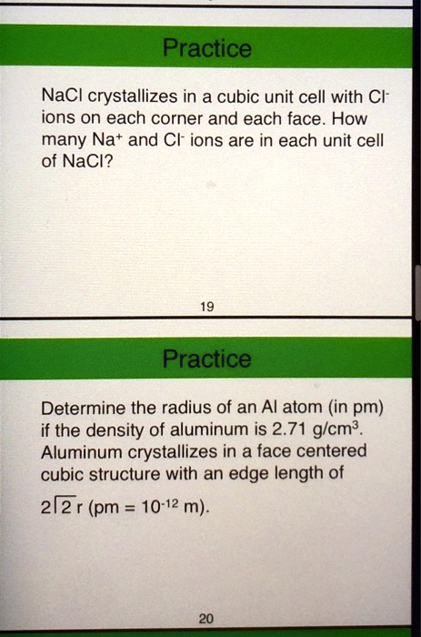 SOLVED: Practice NaCl crystallizes in a cubic unit cell with Cl ions on each corner and each ...