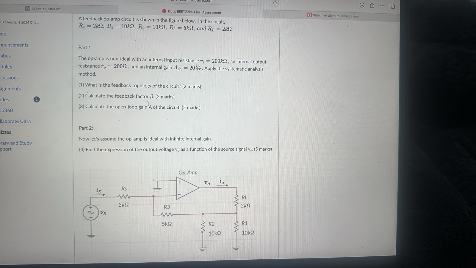 Allocate+ Student Quiz: EEET2255 Final Assessment RD Semester 12024(241. A feedback op-amp ...