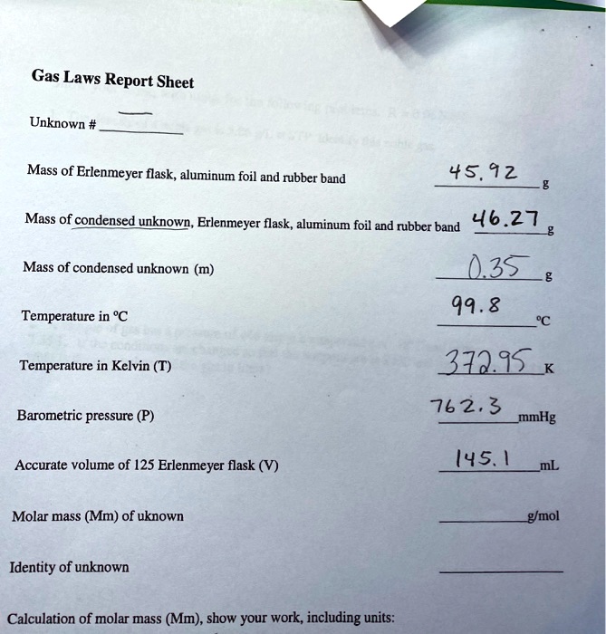 SOLVED Gas Laws Report Sheet Unknown Mass Erlenmeyer Flask Aluminum