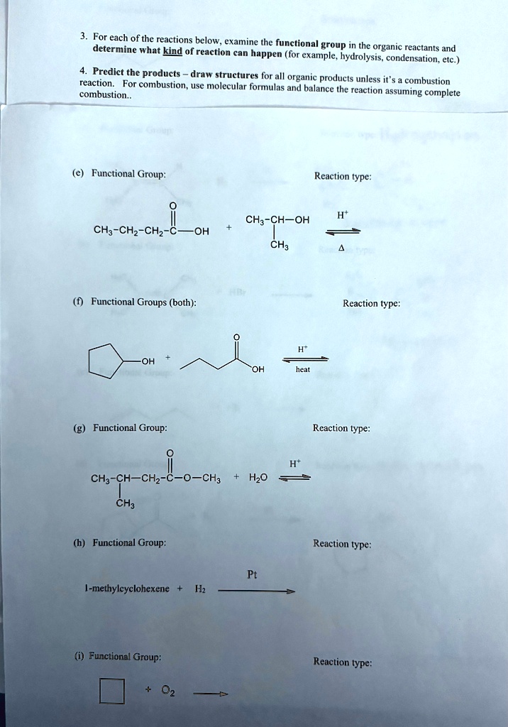 for each of the reactions below examine the functional group in the organic reactants and ...