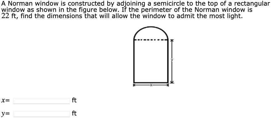 a norman window is constructed by adjoining a semicircle to the top of ...