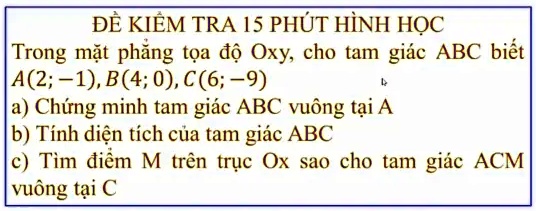 de kiem tra 15 phut hinh hqc trong mat phang toa d oxy cho tam giac abc biet a2 1b4 0c69 a ...
