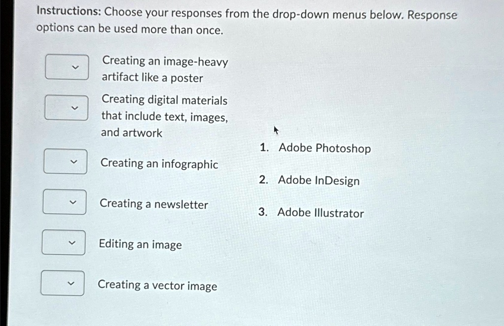 Instructions: Choose your responses from the drop-down menus below ...