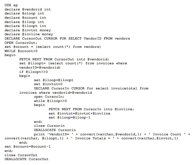 USE ap declare @vendorid int declare @oloop int declare @ocount int declare @iloop int declare ...