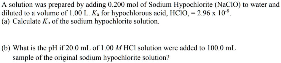 SOLVED: A solution was prepared by adding 0.200 mol of Sodium ...