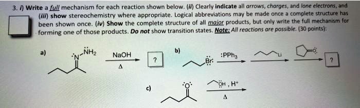 SOLVED: 3. 1 Write ful mechanism for each reaction shown below: (ilJ ...