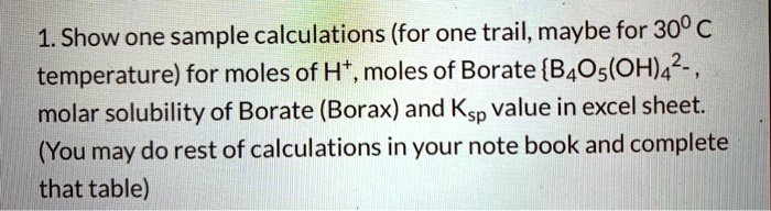 SOLVED: Show one sample calculation (for one trial, maybe for 300Â°C temperature) for moles of ...