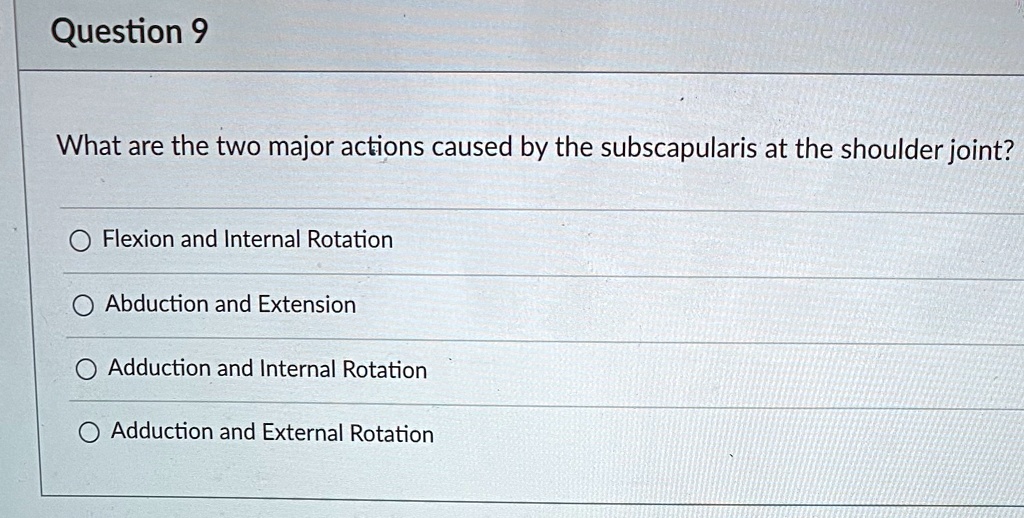 SOLVED: 'Question 9 What are the two major actions caused by the ...