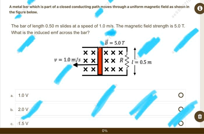 a metal bar which part the figure below closed conducting path moves through a uniform magnetic ...
