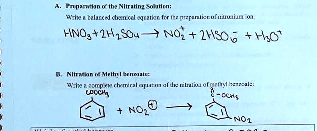 SOLVED: Preparation of the Nitrating Solution: Write balanced chemical equation for the ...