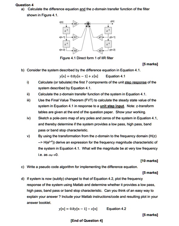 question 4 a calculate the difference equation and the z domain transfer function of the filter ...