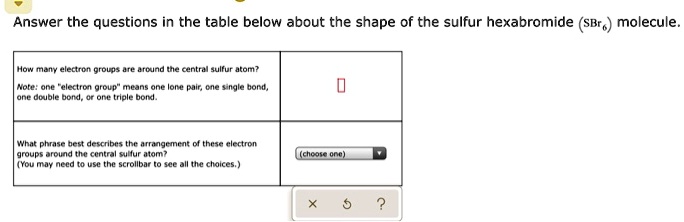 answer the questions in the table below about the shape of the sulfur ...