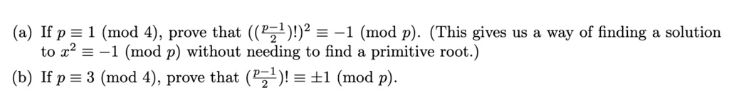 if p 1 mod 4 prove that 2221 1 mod p this gives us way of finding solution to z2 1 mod p without ...