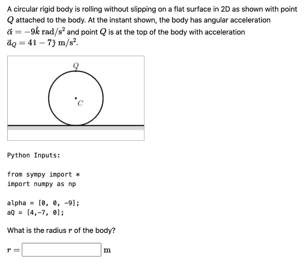 a circular rigid body is rolling without slipping on a flat surface in ...