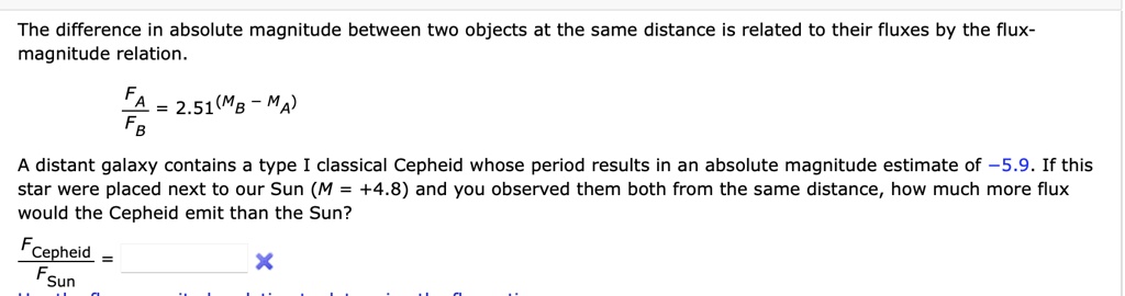 SOLVED: The difference in absolute magnitude between two objects at the ...