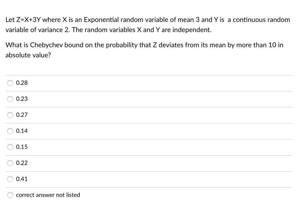 let z x3y where x is an exponential random variable of mean 3 and y is a continuous random ...