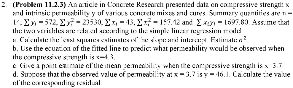 2 Problem 1123 An Article In Concrete Research Presented Data On Compressive Strength X And