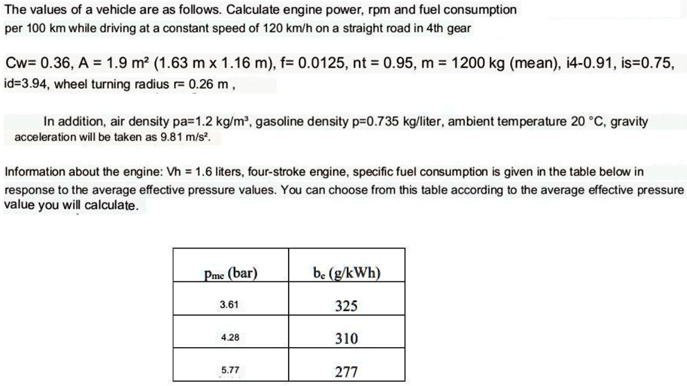 the values of a vehicle are as follows calculate engine powerrpm and ...