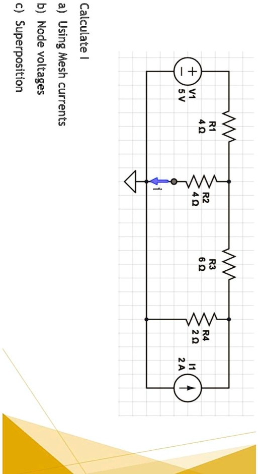 SOLVED: Find the I using mesh current, node voltage, and superposition ... SOLVED: Find the I using mesh current, node voltage, and superposition ...