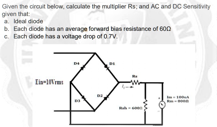 Given the circuit below, calculate the multiplier Rs; and AC and DC ...