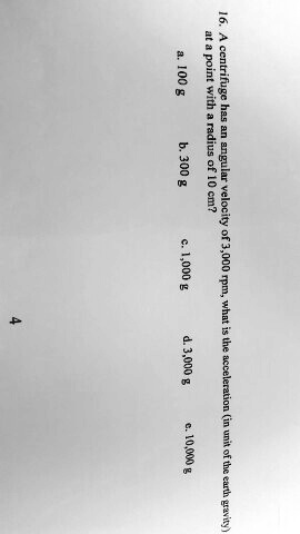 SOLVED: a. 100g b. 300g at a point with a radius of 10 cm. c. 1,000g 16 ...