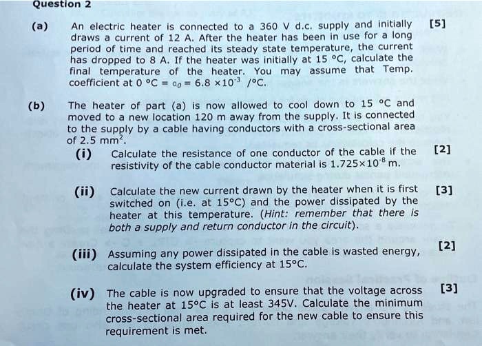Solved A An Electric Heater Is Connected To A 360 V Dc Supply And Initially Draws A Current