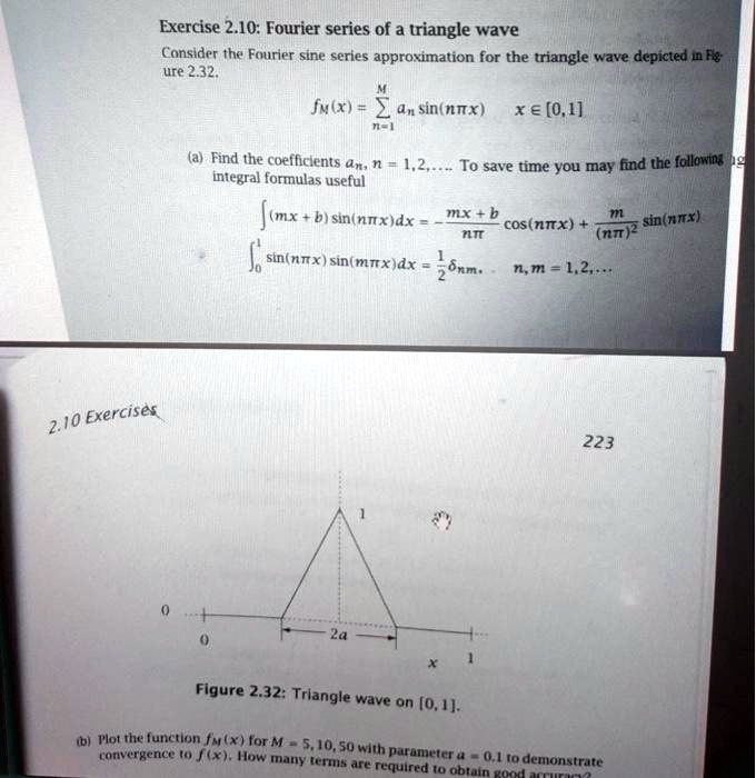 SOLVED: Exercise 2.10: Fourier series of a triangle wave Consider the ...