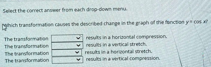 [get Answer] Select The Correct Answer From Each Drop Down Menu Which