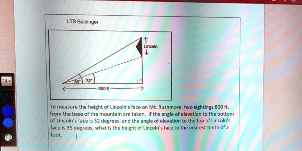SOLVED: "LTS Bellringer Lincoln 800 To measure the height of Lincoln's ...