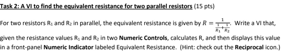 SOLVED: SOLVE THE FOLLOWING LABVIEW CODE. ATTACH THE LABVIEW BLOCK DIAGRAM. Task 2: A VI to find ...