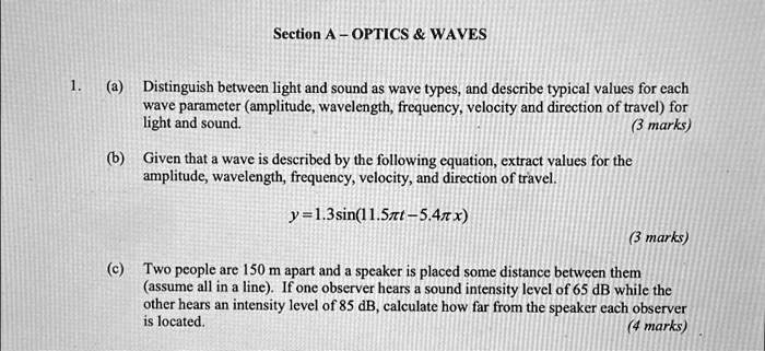 SOLVED: Section A - OPTICS WAVES 1a. Distinguish between light and ...
