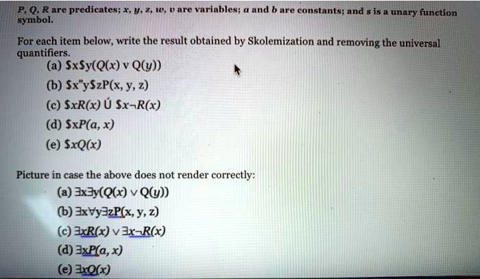 Solved P Q R Are Predicates X Y Z 1 O V Are Variables A And B 5030