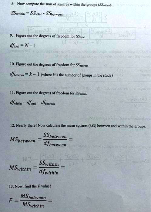 SOLVED:Now compute the sum of squares within the groups (SSwithia) . SSwithin SStotal SSbctween ...