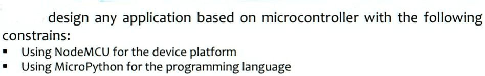 design any application based on microcontroller with the following ...