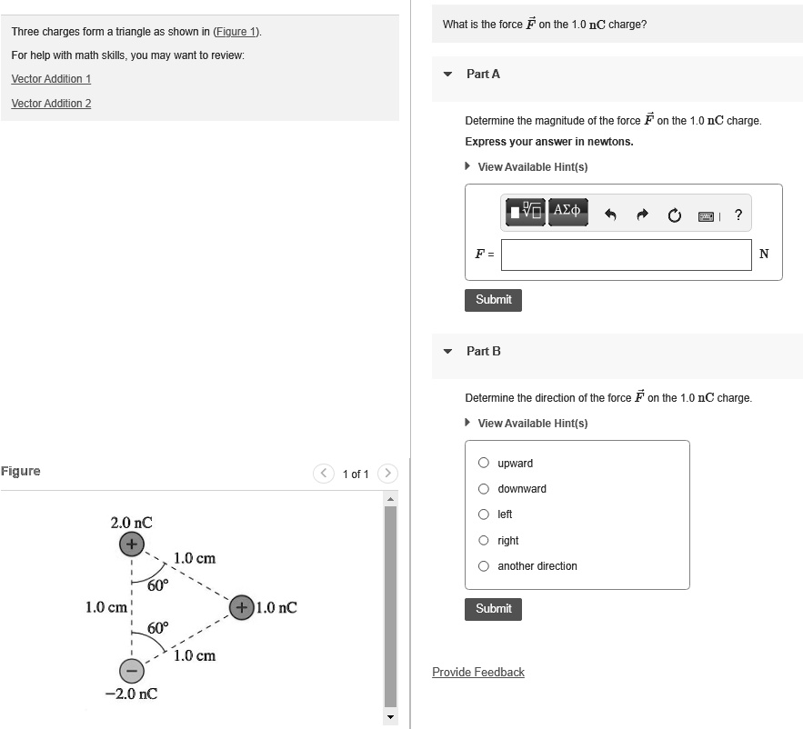 SOLVED: Three charges form a triangle as shown in Figure 1. What is the ...