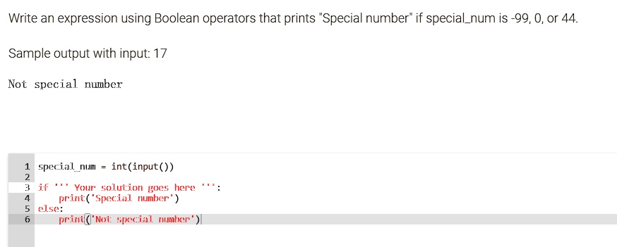 Write An Expression Using Boolean Operators That Prints Special Number If Specialnum Is 99 0 7098